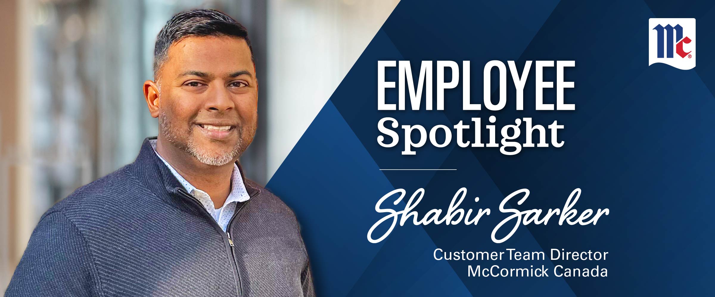 Employee Spotlight: Shabir Sarker | Life at McCormick